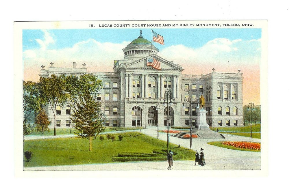 White border postcard. Lucas County Courthouse and McKinley Monument ...
