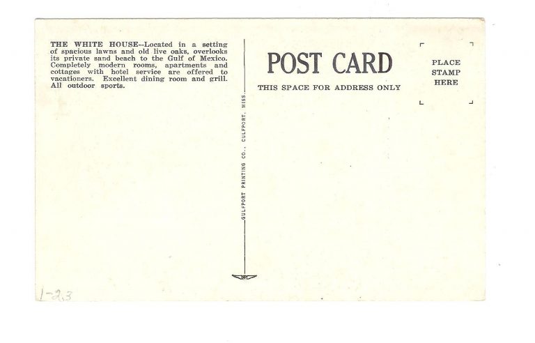 White border postcard. The White House, overlooking the beautiful Gulf ...