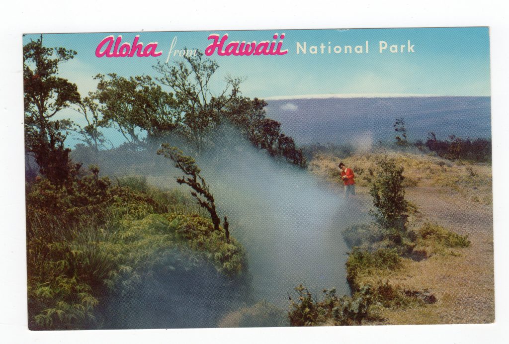 Chrome postcard. Aloha from Hawaii National Park. Steam Crack. Heat ...