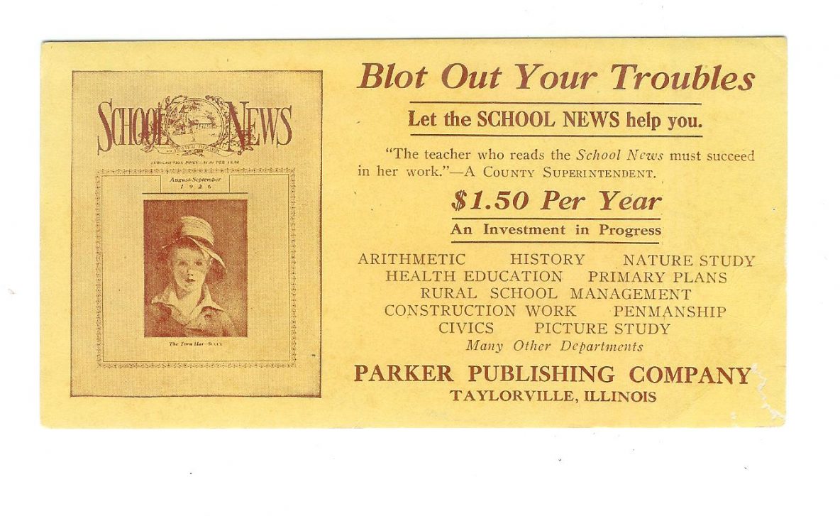 Blotter. Blot out your thoughts. Let the School News help you. “The ...