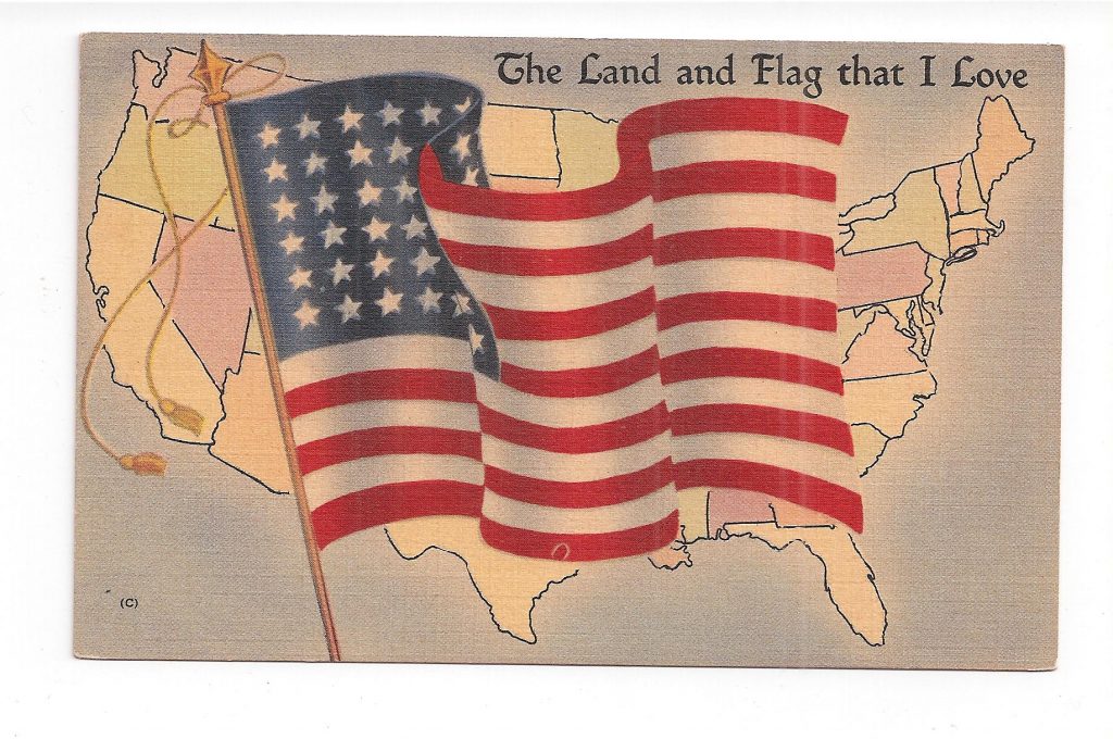 Linen postcard. The Land and Flag that I Love. United States Map. 1940 ...
