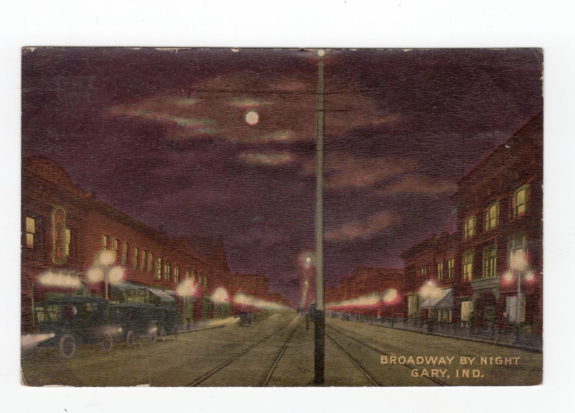 Old postcard. Broadway by night, Gary, Indiana. Moon. | Jackie's ...