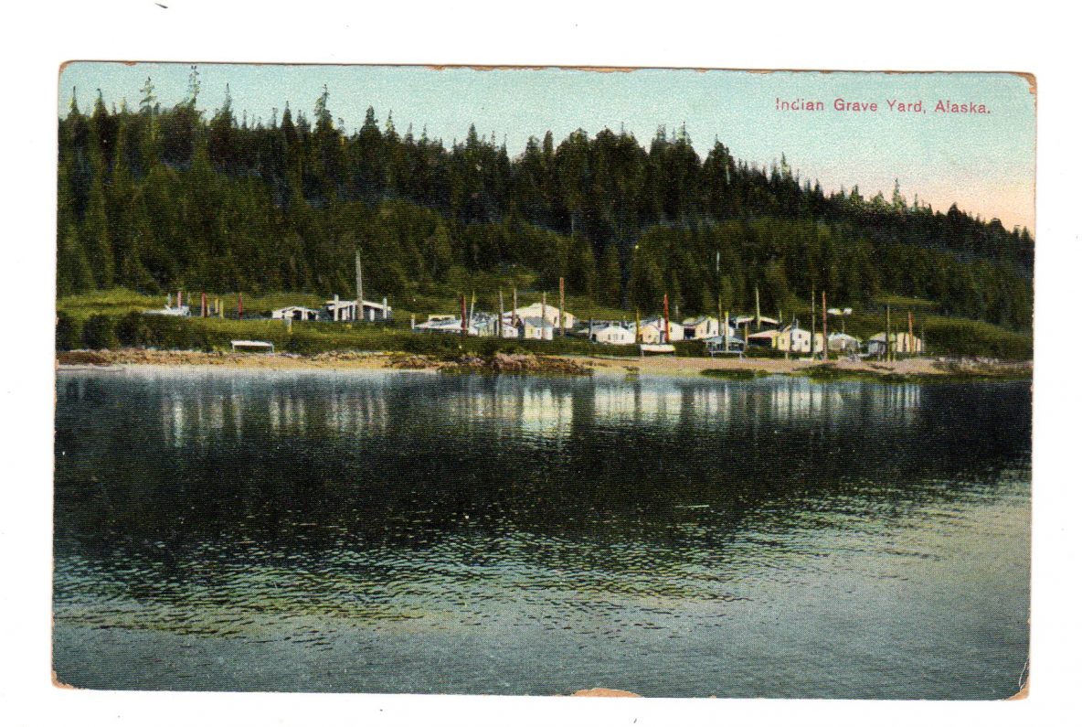 Old postcard. Indian Grave Yard, Alaska. Alaska Yukon Pacific ...