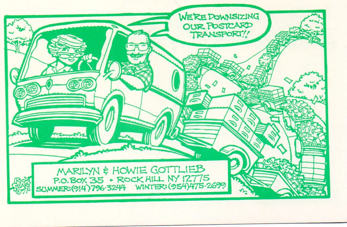 Postcard. We’re downsizing our postcard transport. Marilyn & Howie ...