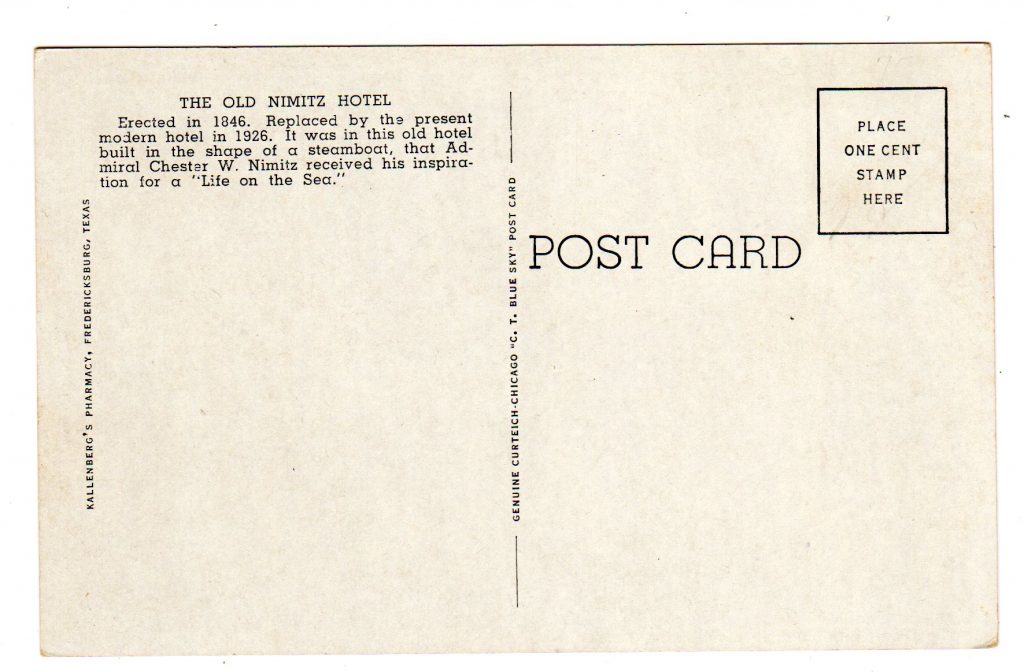 White border postcard. The Old Nimitz Hotel, Fredericksburg, Texas ...