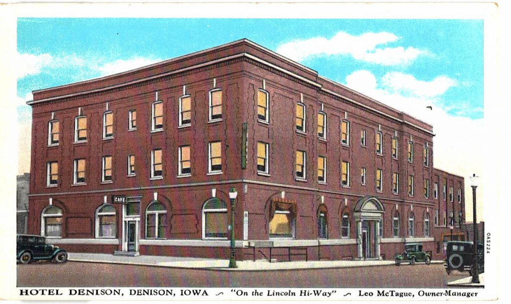 White border postcard. Hotel Denison, Denison, Iowa. Leo McTague, Owner ...