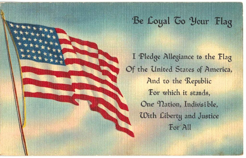 Linen postcard. Be Loyal to Your Flag. Pledge of Allegiance. 1952 ...