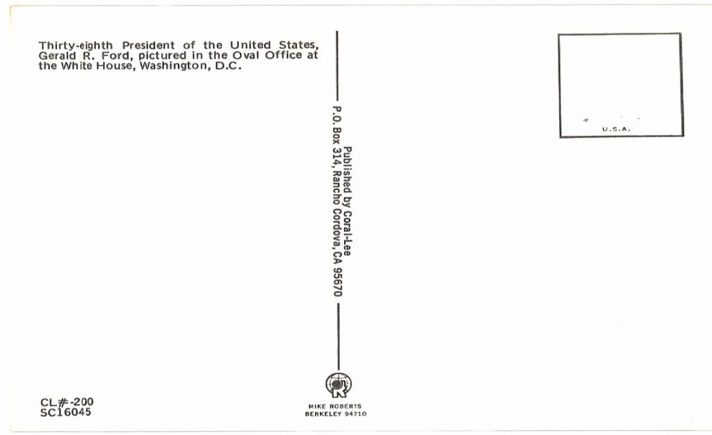 Chrome postcard. Gerald R Ford, 38th President of the United States ...